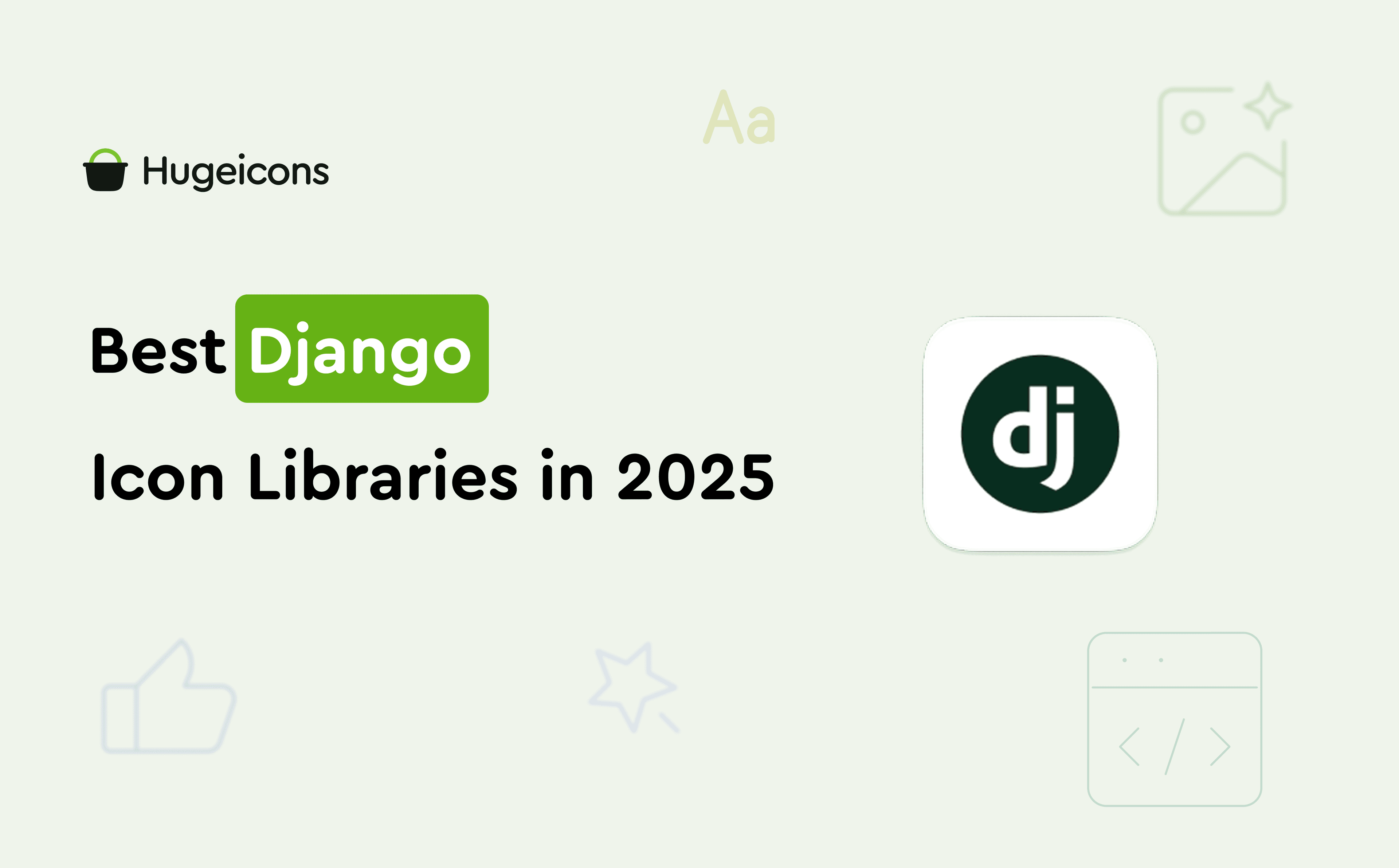 Best Django Icon Libraries for 2026